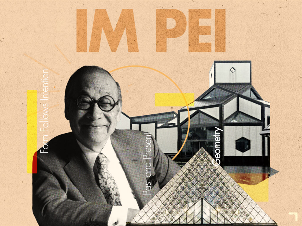 IM Pei: Famous Works and Philosophies